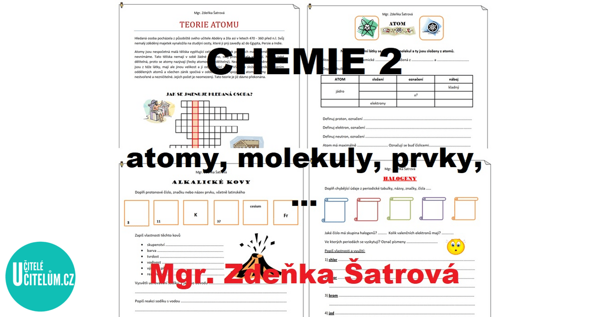CHEMIE 2 - atomy, molekuly, prvky - Chemie | UčiteléUčitelům.cz